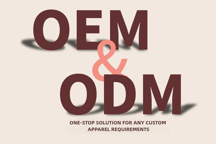 The Difference Between OEM and ODM Clothing Manufacturers - Yimeng Apparel
